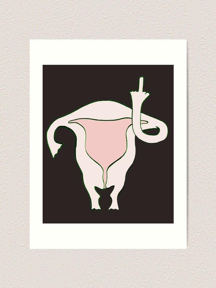 "Uterus giving the middle finger" Art Print for Sale by Tori2600 ...