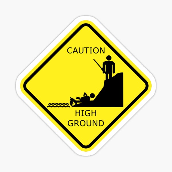 "Caution High ground design" Sticker for Sale by CieraHutchcraft ...