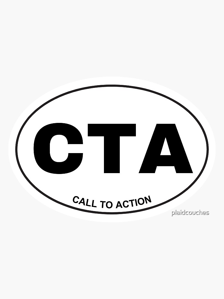 "CTA: Call to Action" Sticker for Sale by plaidcouches | Redbubble