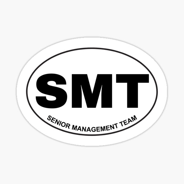 "SMT: Senior Management Team" Sticker for Sale by plaidcouches | Redbubble