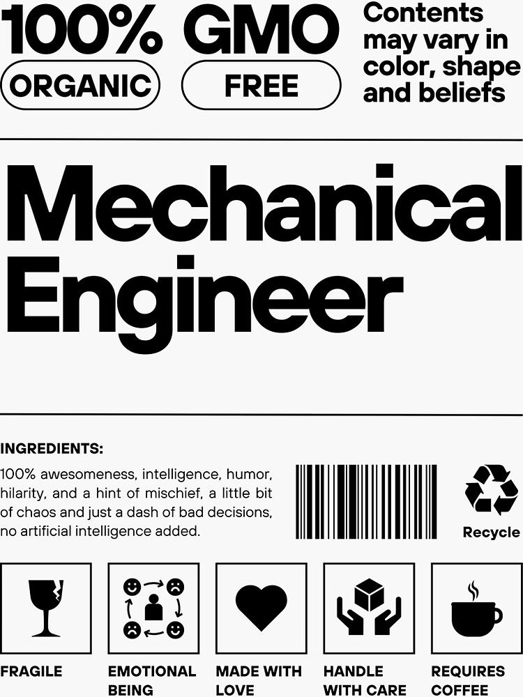 "Mechanical Engineer - Human Being" Sticker for Sale by Custom-Print ...