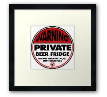 "Private Beer Fridge, Warning Sign, Do Not Open, circle" by Alma-Studio ...