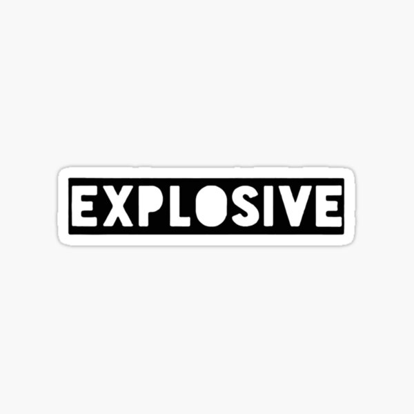 "EXPLOSIVE LOGO " Sticker for Sale by MableSporer | Redbubble
