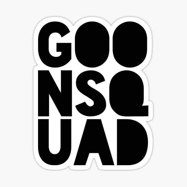 "GOON SQUAD (BLACK TEXT)" Sticker by Dripsha | Redbubble