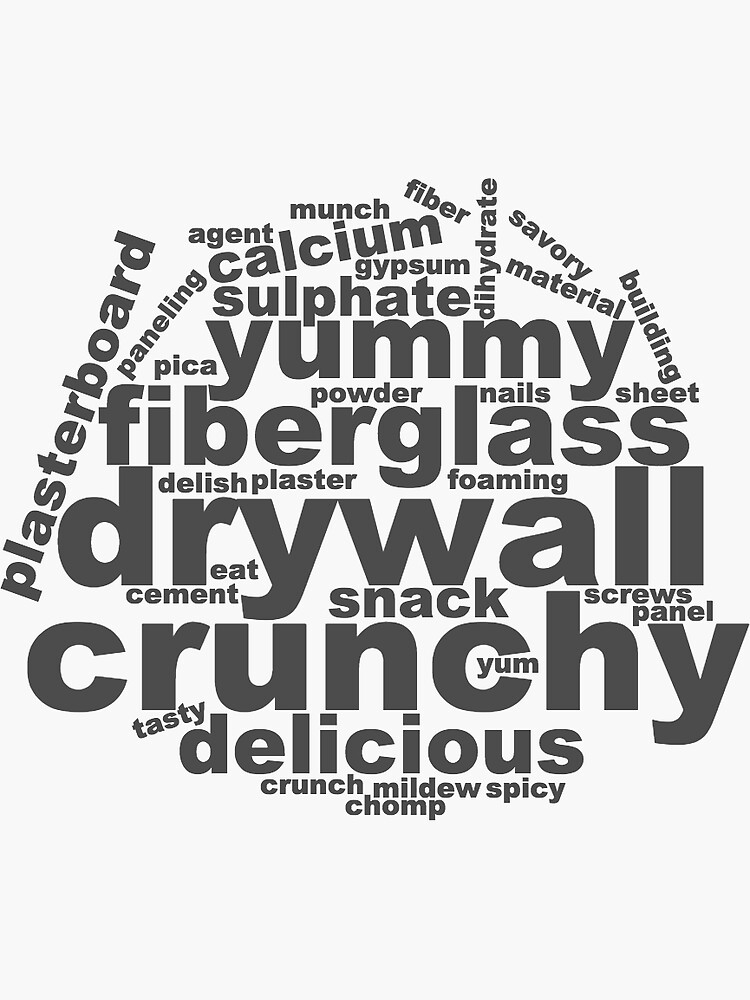 "Drywall Eaters" Sticker for Sale by Chickenwoman99 | Redbubble