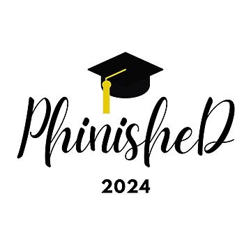 "Ph.D Grad 2024 Phinished Logo" Sticker for Sale by LJones888 | Redbubble