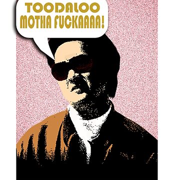 "TOODALOO MADAFUCKA" Sticker by flexino | Redbubble