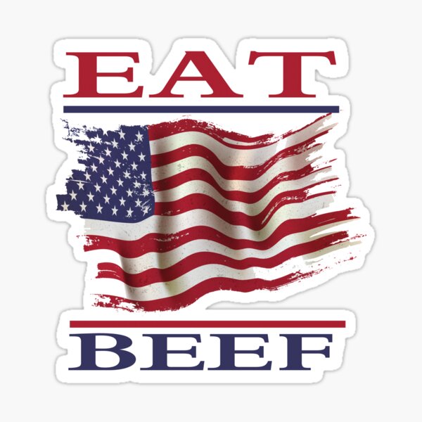 "eat american beef classic T-shirt " Sticker for Sale by kunfares ...