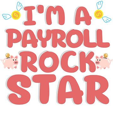 "Payroll Team Payroll Specialist Clerk Funny Payroll Rockstar " Sticker ...