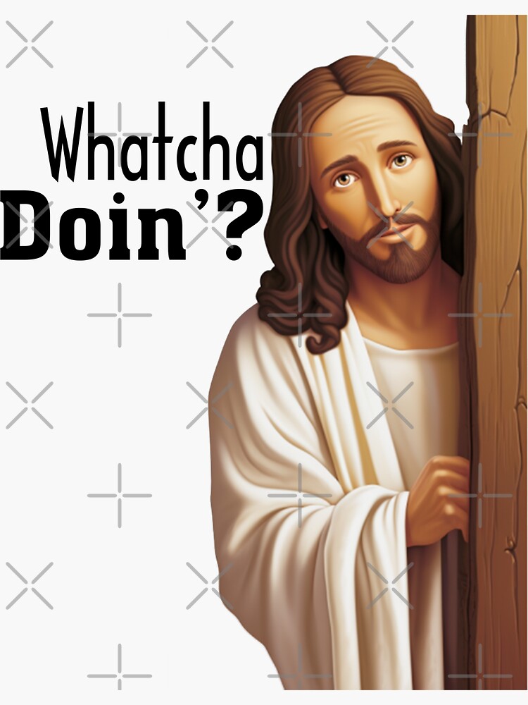 "jesus is watching meme" Sticker for Sale by Nice En | Redbubble