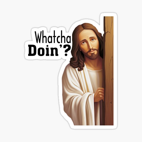 "jesus is watching meme" Sticker for Sale by Nice En | Redbubble