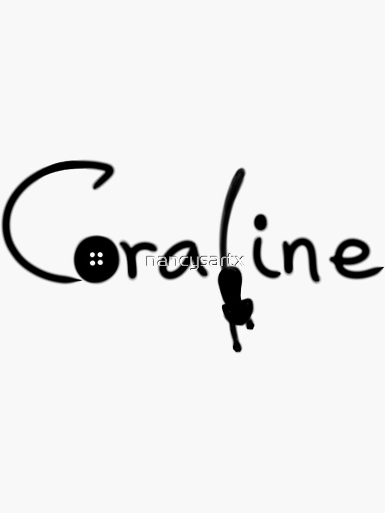 "Coraline name art" Sticker for Sale by nancysartx | Redbubble