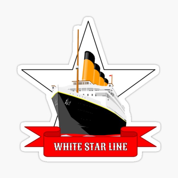 "Titanic White Star Line " Sticker for Sale by mirandanealh | Redbubble