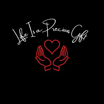 "Life Is A Precious Gift" Sticker for Sale by EAU-Designs | Redbubble