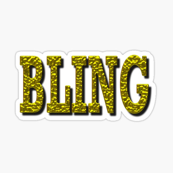 "Bling Word in Gold" Sticker for Sale by MarkUK97 | Redbubble