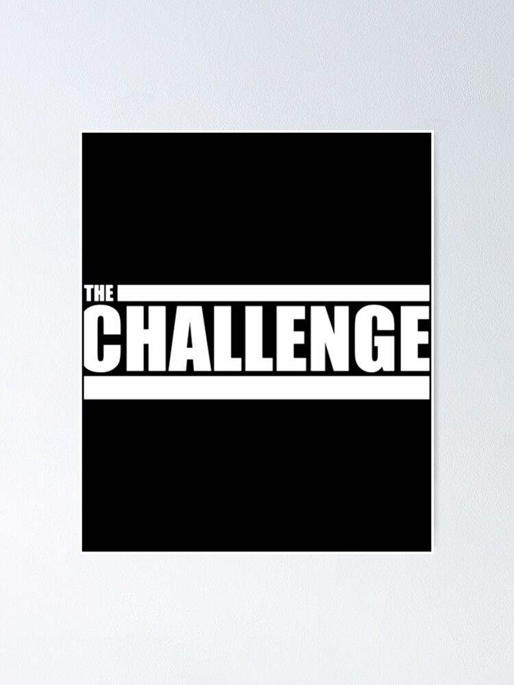 "The Challenge Mtv The Challenge MTV " Poster for Sale by imvgjodtquw7 ...