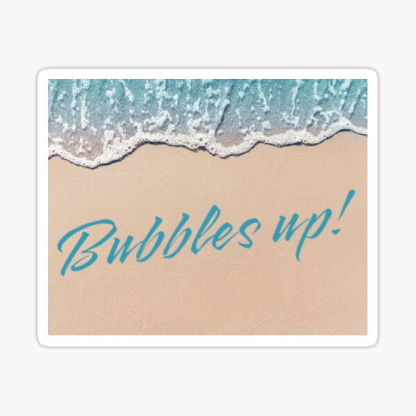 "Bubbles up! " Sticker for Sale by euphana | Redbubble