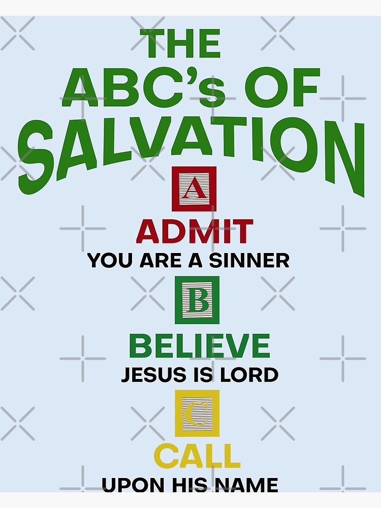 "The ABC's of Salvation" Poster for Sale by Trace1234 | Redbubble