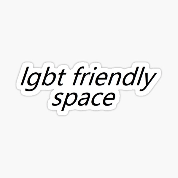 Lgbt Friendly Stickers | Redbubble