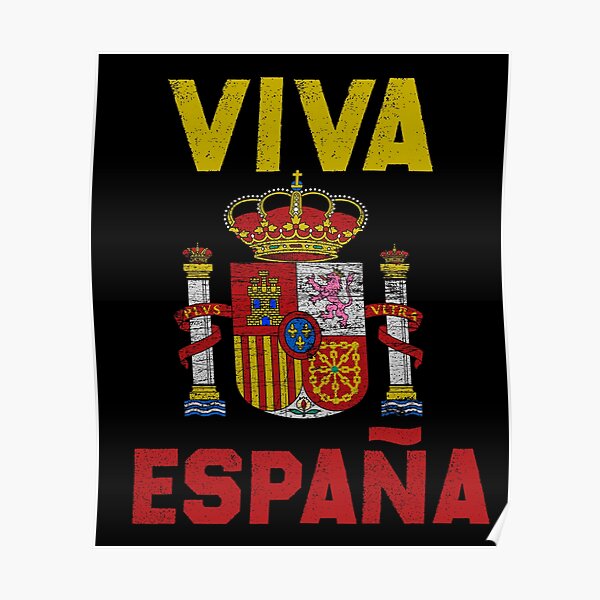 Viva Espana Posters | Redbubble