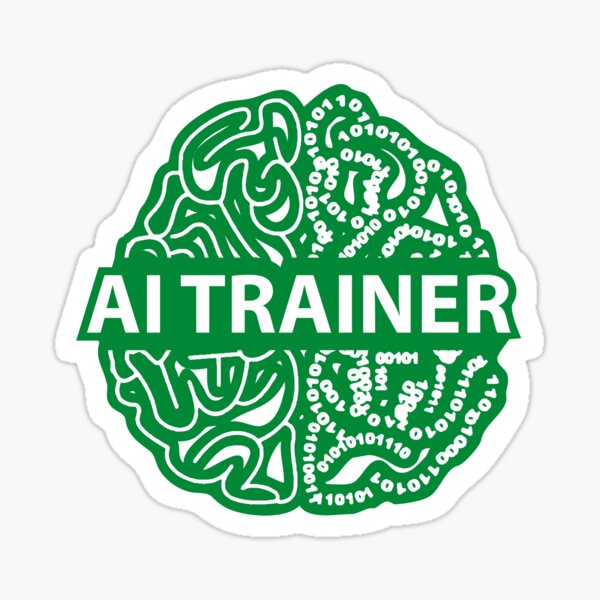 "AI TRAINER [~gr]" Sticker for Sale by coderman | Redbubble