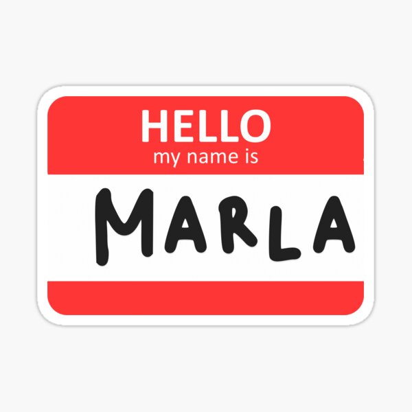 "HELLO MY NAME IS MARLA SINGER" Sticker for Sale by ToruandMidori ...