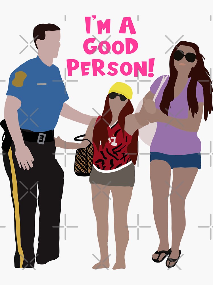 "Snooki I'm a Good Person" Sticker for Sale by ViperFishArts | Redbubble
