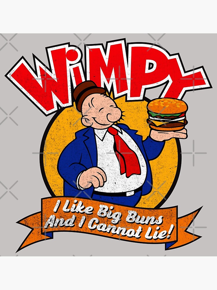 "Wimpy Buns" Poster for Sale by alhern67 | Redbubble