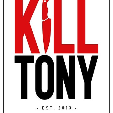 "kill tony merch Kill Tony Show" Sticker for Sale by mahell-tattooer ...