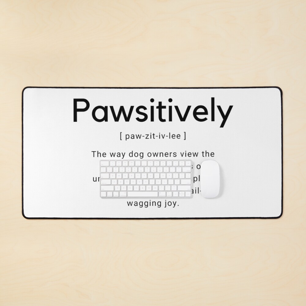 "Dictionary definition of "Pawsitively"" Sticker for Sale by Stitch05 ...