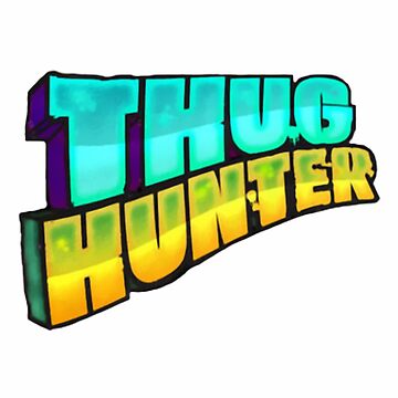 "Thug Hunter logo" Sticker for Sale by markislazy | Redbubble