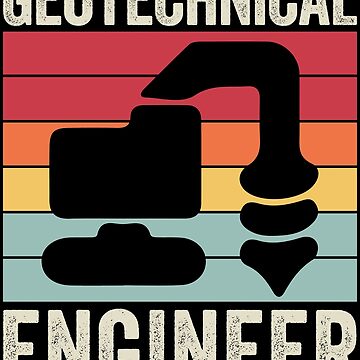"Geotechnical Engineer T-shirt" Sticker for Sale by KGN CREATIVITY ...