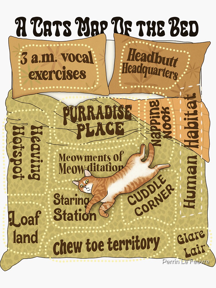 "Cat-ography - a cat's map of the bed" Sticker for Sale by Perrin Le ...