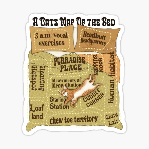 "Cat-ography - a cat's map of the bed" Sticker for Sale by Perrin Le ...