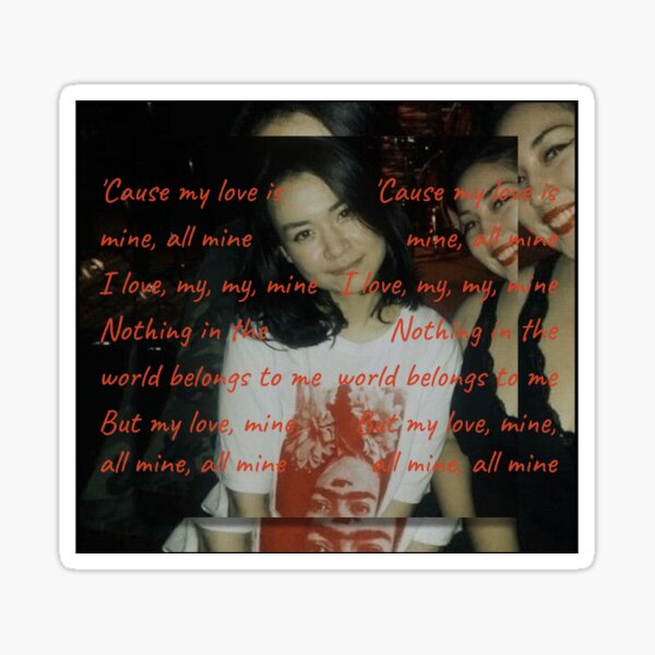 "My Love Mine All Mine - Mitski" Sticker for Sale by NancyisBroke ...