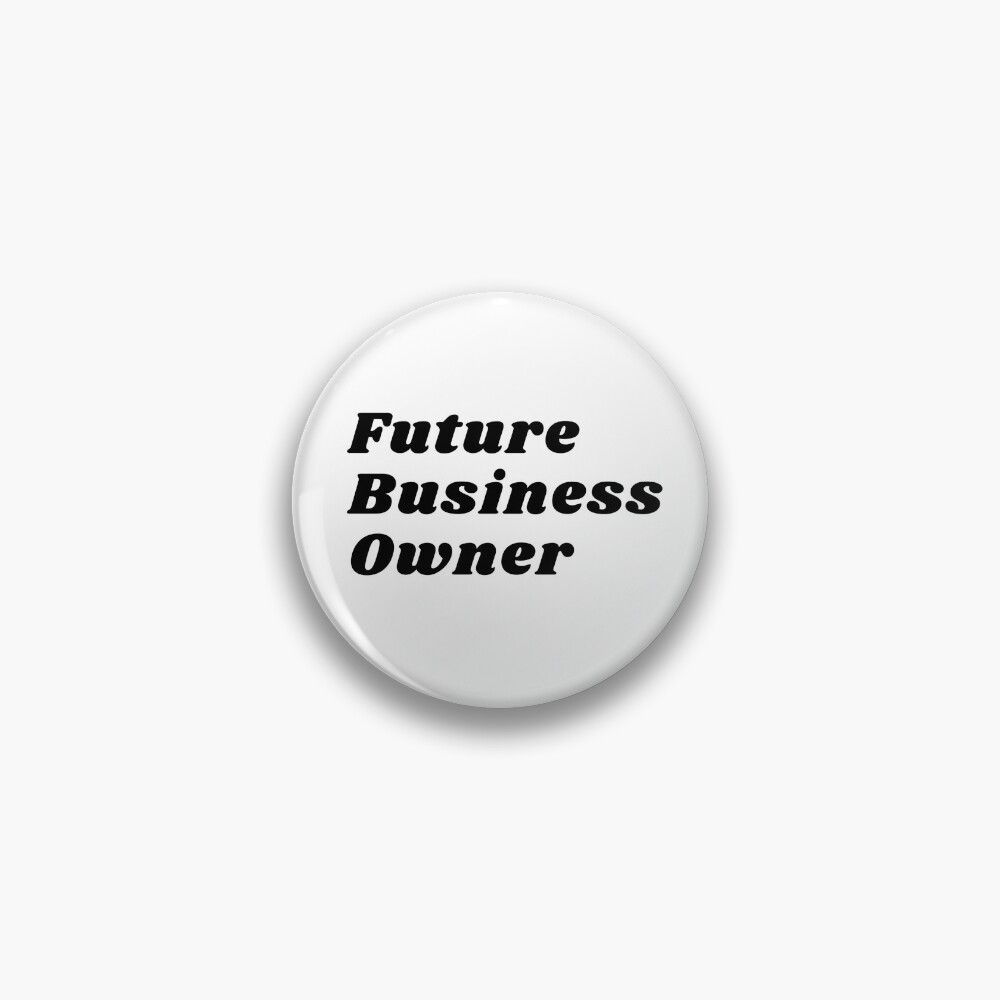 "Future Business Owner Sticker" Sticker for Sale by DigiBay | Redbubble