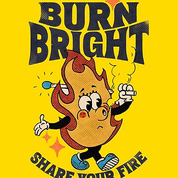 "Burn Bright" Sticker for Sale by Permana96 | Redbubble