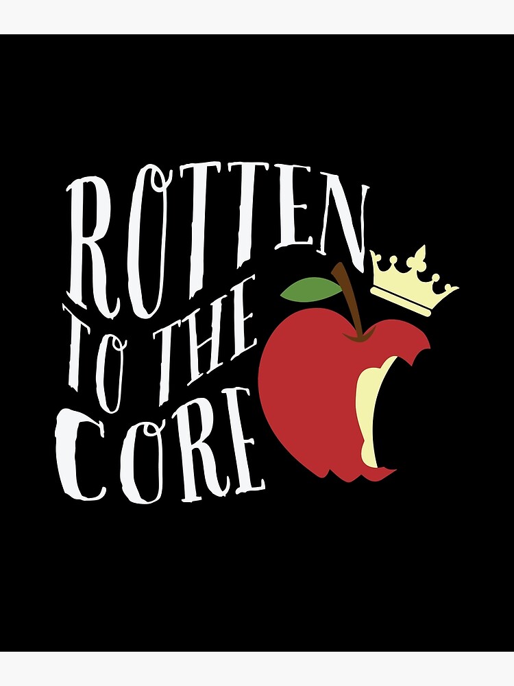 "Rotten To The Core " Art Print by BUBLTEES | Redbubble