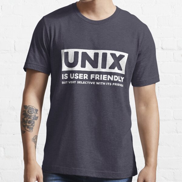 "Unix is User Friendly - Funny Programming Jokes - Dark Color" T-shirt ...