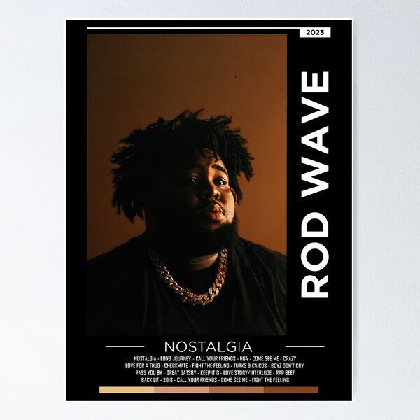 "Rod Wave Nostalgia" Poster for Sale by JosephFinleyoe | Redbubble