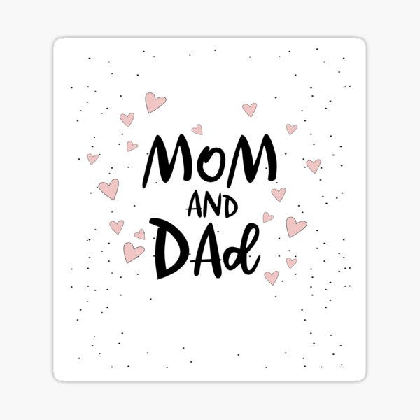 "mom and dad" Sticker for Sale by PineLemon | Redbubble