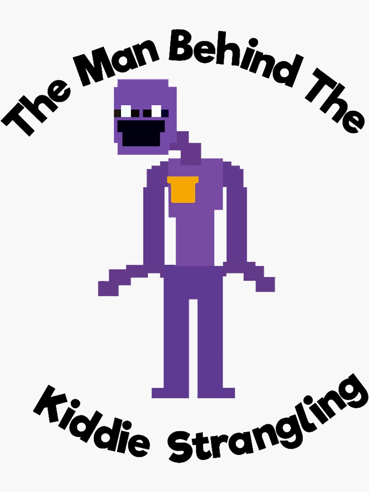 "The Man Behind The Kiddie Strangling" Sticker for Sale by ...