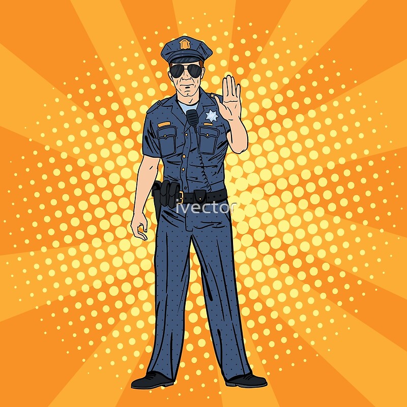 "Cool Policeman. Serious Police Officer. Pop Art." by ivector | Redbubble