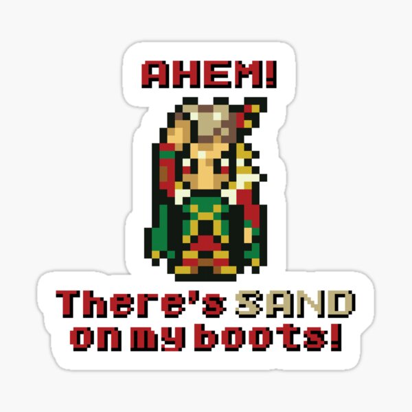 "Final Fantasy VI - Kefka "AHEM! There's SAND on my boots!"" Sticker by ...