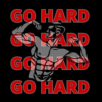 "Go Hard" Sticker for Sale by semoca | Redbubble