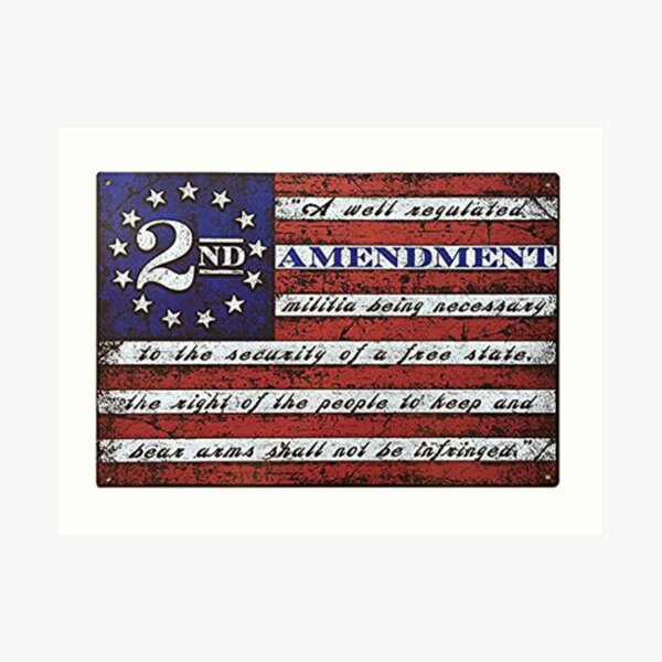 "Second amendment" Art Print for Sale by TimShane | Redbubble