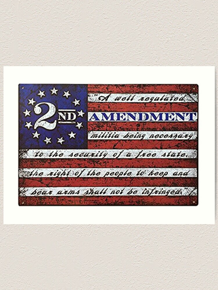 "Second amendment" Art Print for Sale by TimShane | Redbubble