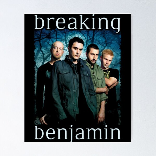 "Breaking band Benjamin" Poster for Sale by MuttonRichard | Redbubble