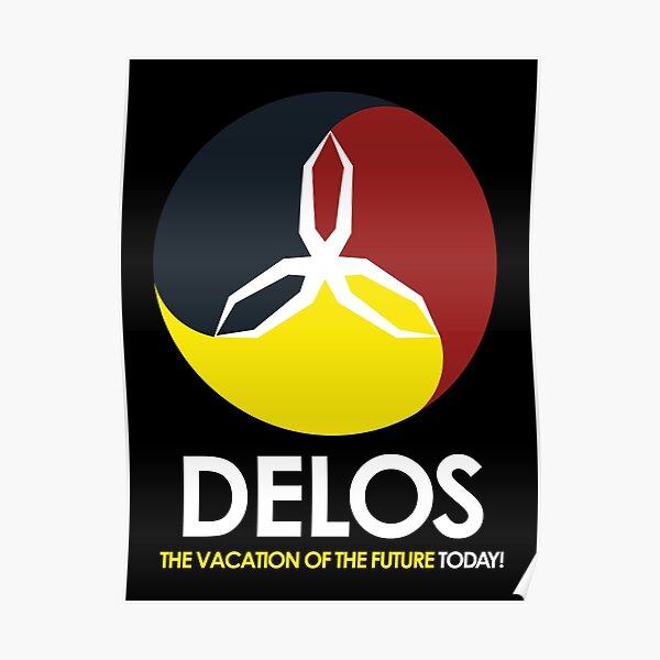 Delos Posters | Redbubble