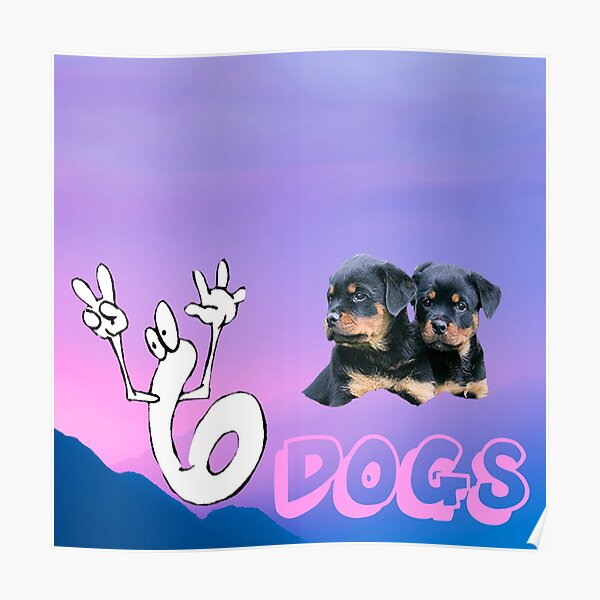 "6 DOGS" Poster by jacoblough1 | Redbubble